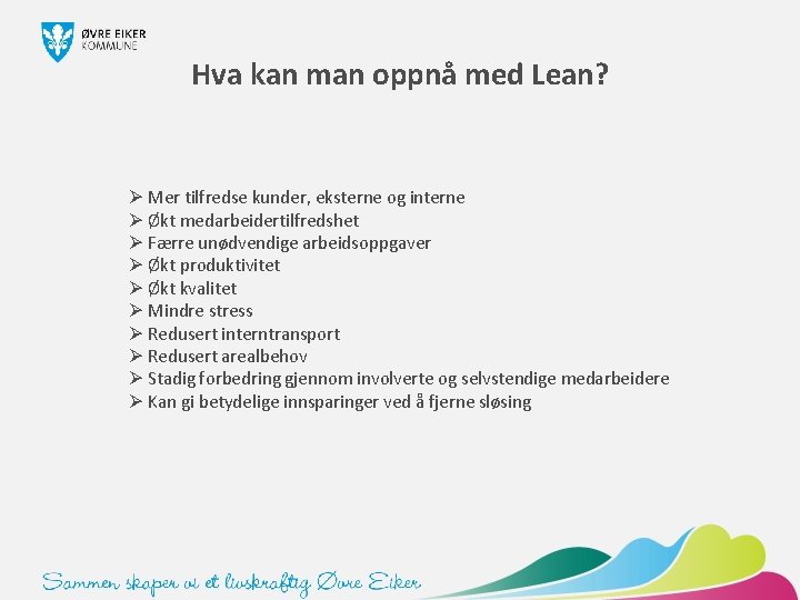 Lean Hva det er og hva det ikke