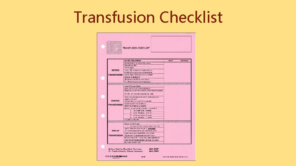 Red Blood Cell Administration Facilitator Barbara Bischoff Policy