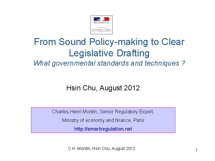 From Sound Policymaking to Clear Legislative Drafting What