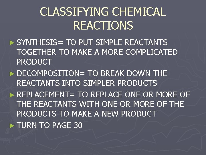 CHEMICAL INTERACTIONS CHAPTER 1 SECTION 2 WRITING CHEMICAL