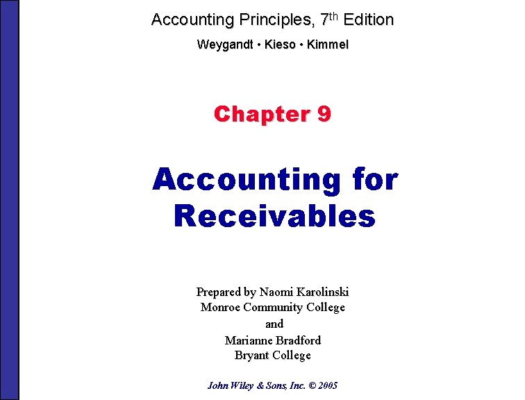 Accounting Principles 7 th Edition Weygandt Kieso Kimmel