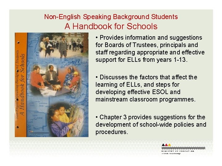 Supporting English Language Learners Programmes and Resources December