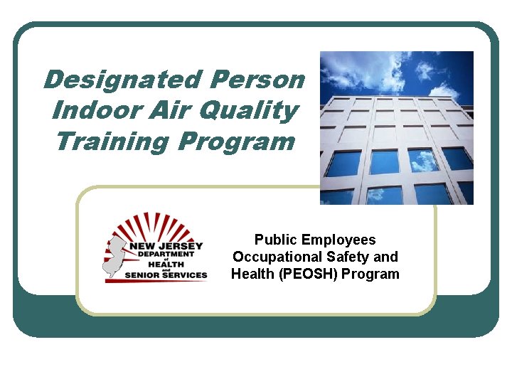 Designated Person Indoor Air Quality Training Program Public