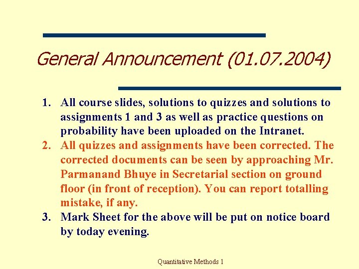 General Announcement 01 07 2004 1 All course