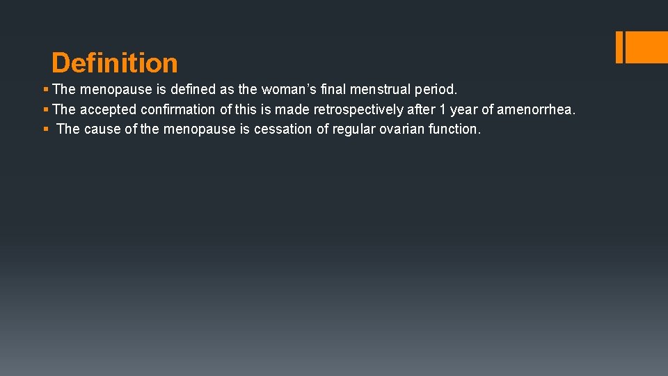 Menopause Done by Awn Khawaldeh LEARNING OBJECTIVES Definition