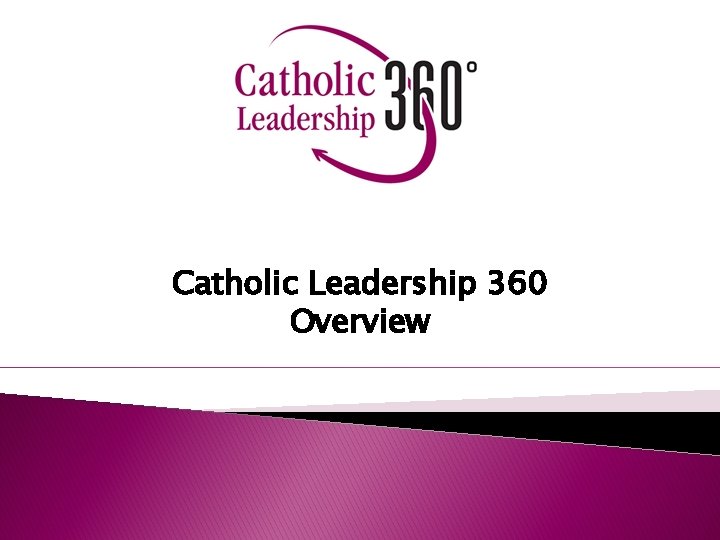 Catholic Leadership 360 Overview Partnership Organizations National ...