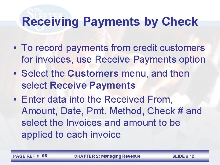 Managing Revenue Chapter 2 Objectives Set up customer