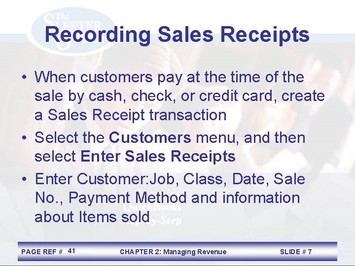 Managing Revenue Chapter 2 Objectives Set up customer