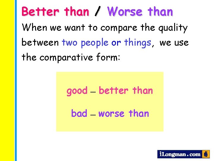 Primary Longman Elect 4 A Chapter 4 Comparatives