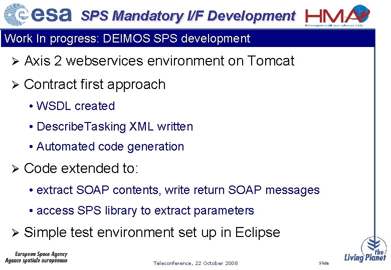 SPS Mandatory IF Development HMAT Phase 2 Progress