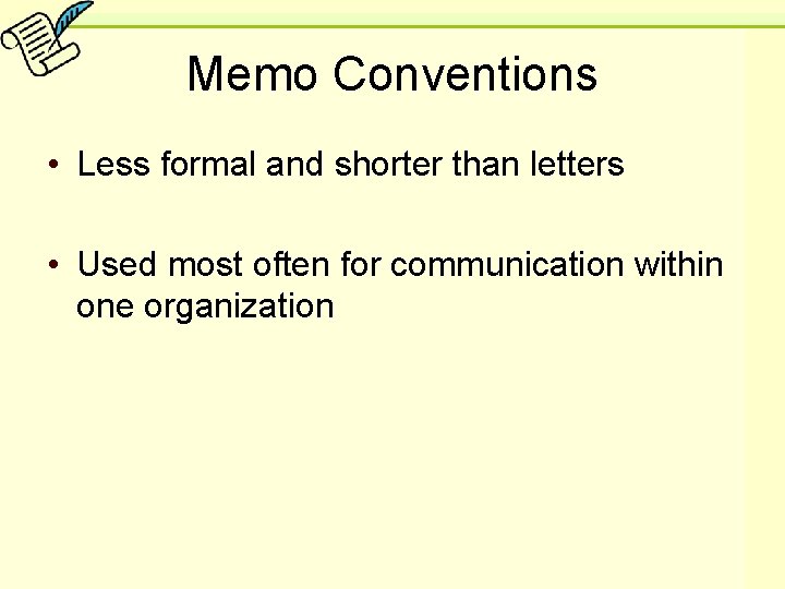 Business Communication Letters Memos and Email Letters Memos