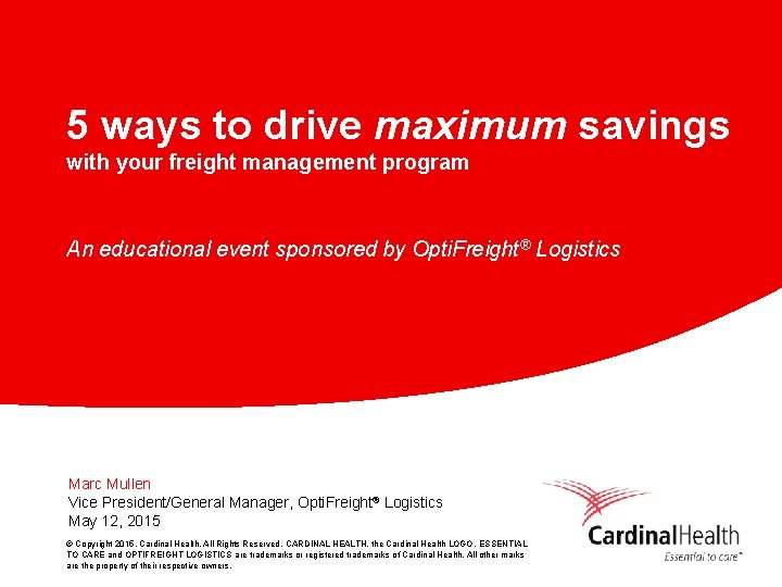 5 ways to drive maximum savings with your
