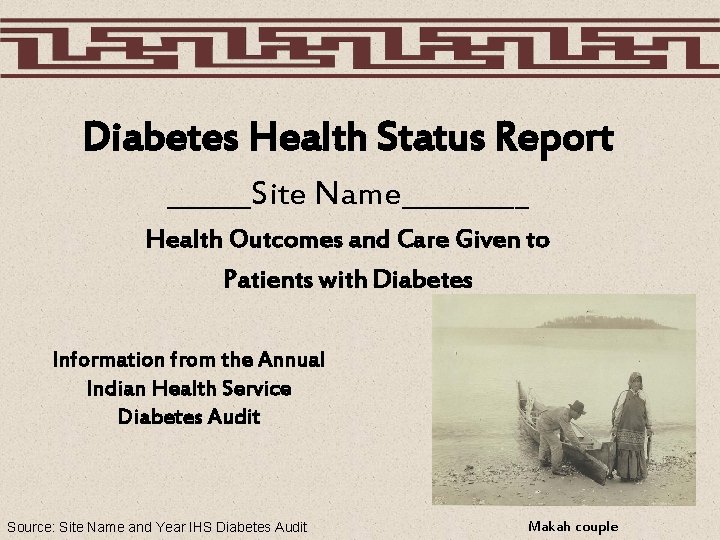 Diabetes Health Status Report Site Name Health Outcomes