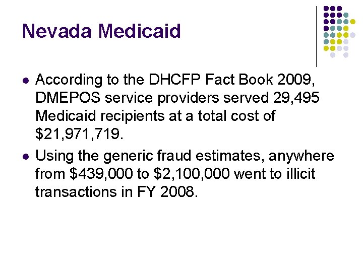Detecting Fraudulent Suppliers of Incontinence Briefs by Leanndra