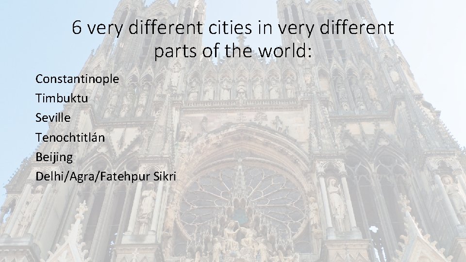 Six Cities in 1500 CHY 4 CU Lesson