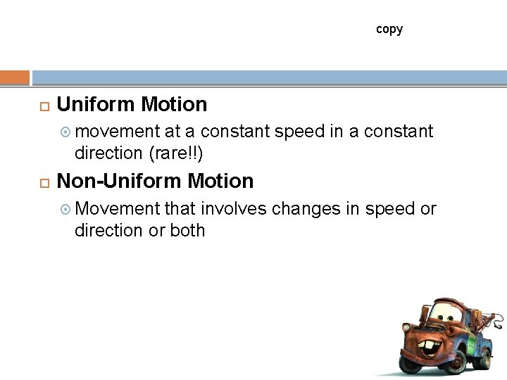 Kinematics The Physics of Motion Kinematics the copy