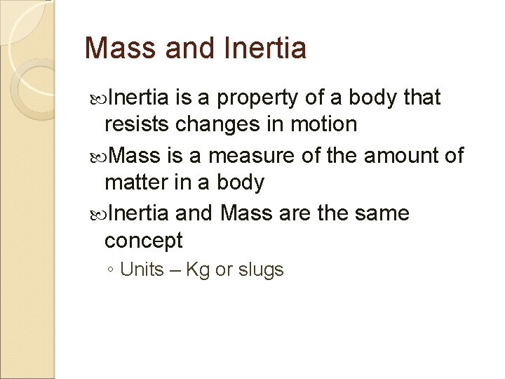 Chapter 4 Newtons Laws of Motion Stationary Earth