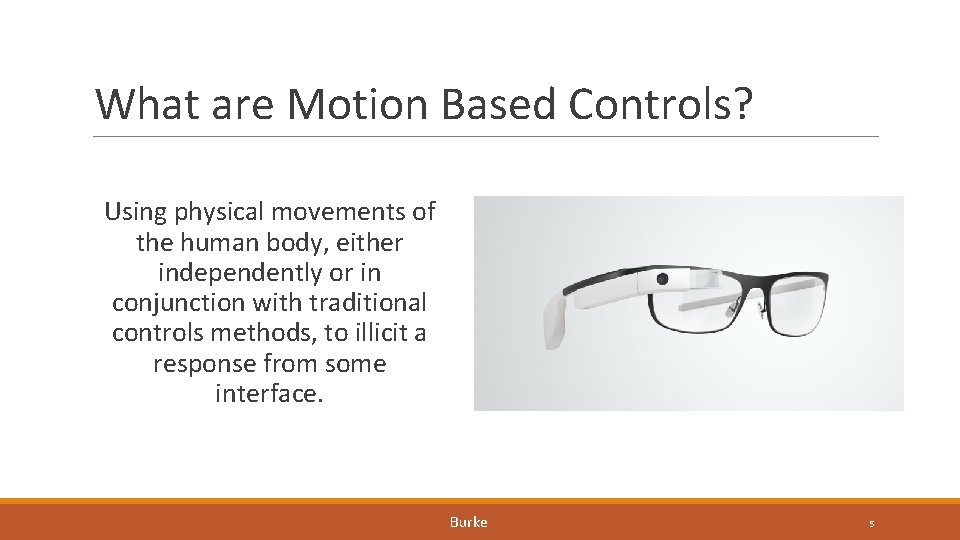 Virtual Reality Research Liam Burke and John Miscevich