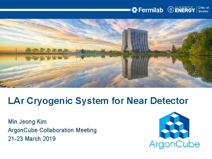 LAr Cryogenic System for Near Detector Min Jeong
