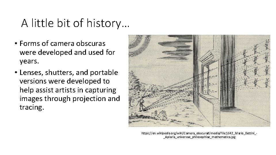 The History of Photography Part I Camera Obscura