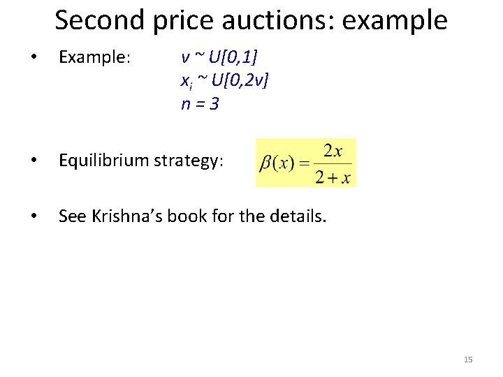 Auction Theory Class 7 Common Values Winners curse