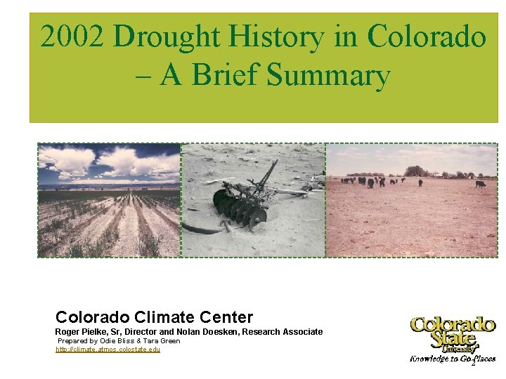 1 2002 Drought History in Colorado A Brief
