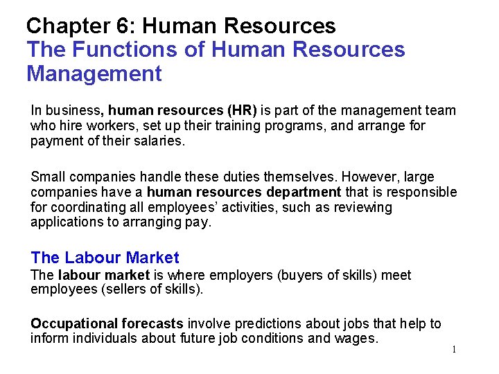 Chapter 6 Human Resources The Functions of Human