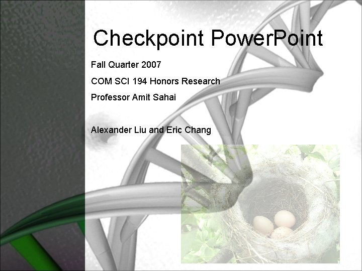 Checkpoint Power Point Fall Quarter 2007 COM SCI
