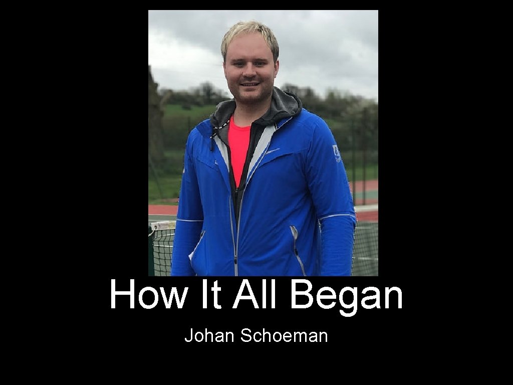 Positive Behavioural Support How It All Began Johan