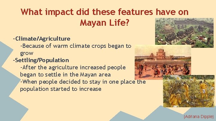 Geography of Mayan Civilization Brightna Hu Emily Oh