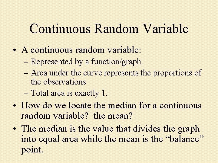 The Normal Distribution Chapter 2 Continuous Random Variable