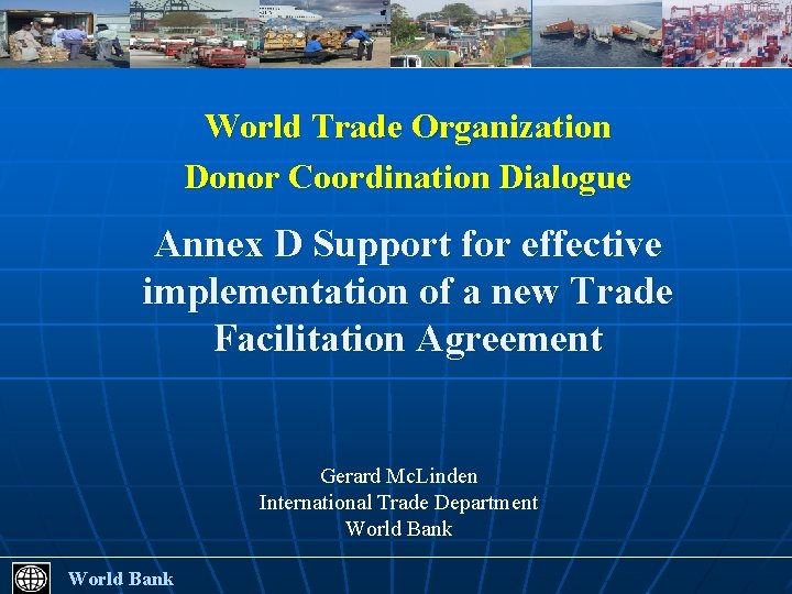World Trade Organization Donor Coordination Dialogue Annex D