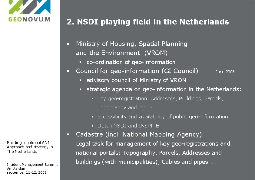 Building a national SDI Approach and strategy in