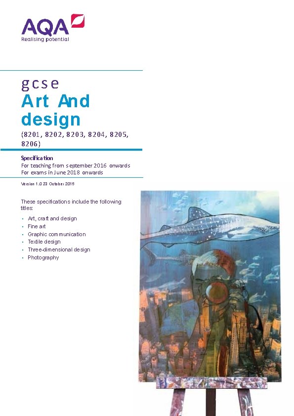 gcse Art And design 8201 8202 8203 8204