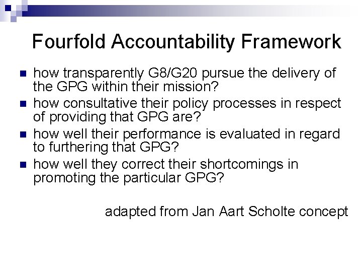 Mapping G 8G 20 Accountability Dr Marina Larionova