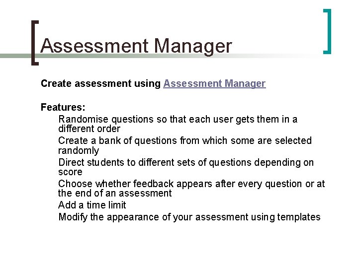Online Assessment Using Question Mark Perception to develop