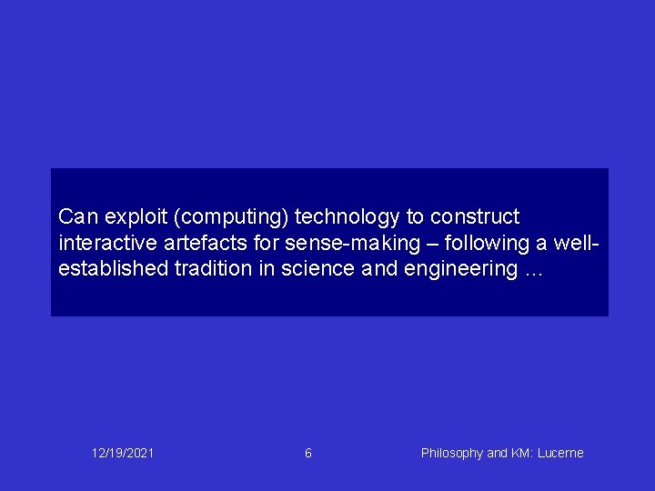 To understand computing technology in broader terms we