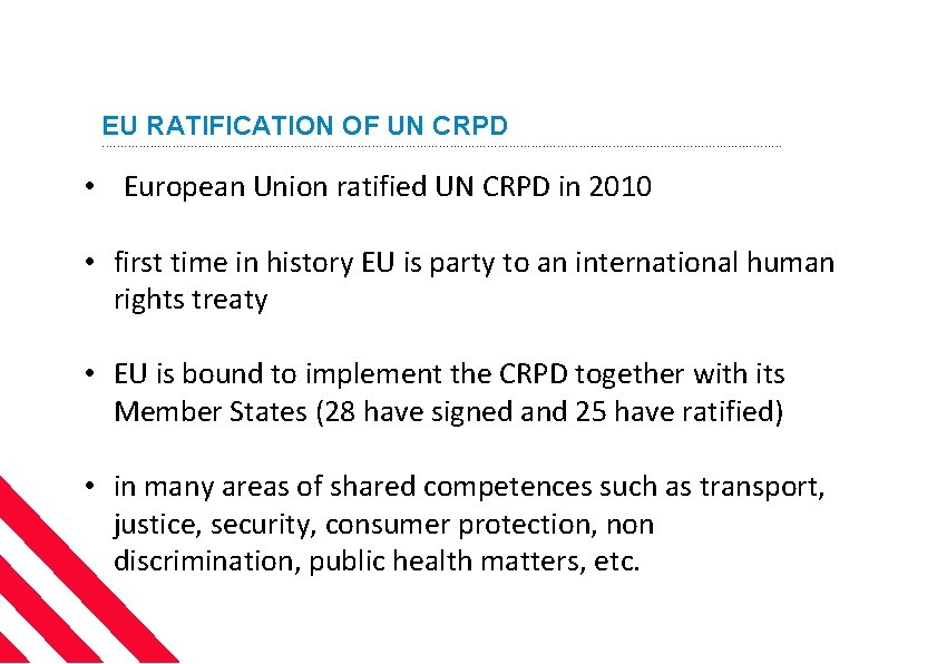 Mainstreaming horizontal principle Prevention of discrimination based on