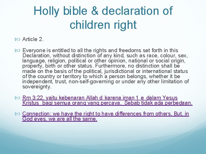 Human rights By Bianca Jennifer Anny Declaration of