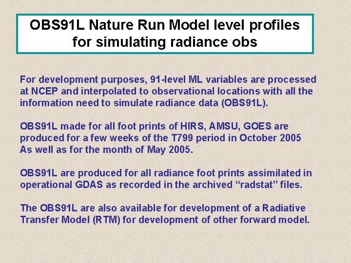 Simulation of Observation Simulation of Conventional Observations Jack