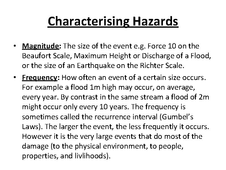 Hazards Definitions And Characteristics Definitions Hazard A threat