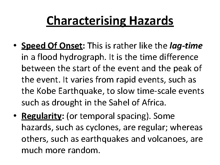 Hazards Definitions And Characteristics Definitions Hazard A threat