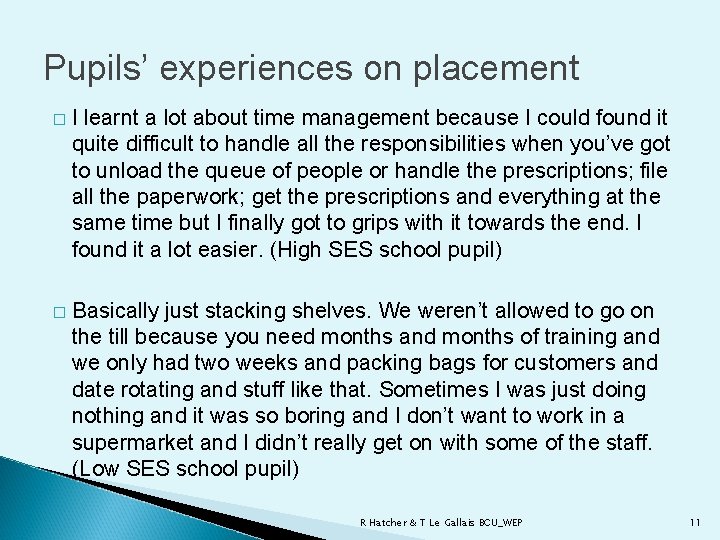 The work experience placements of secondary school students