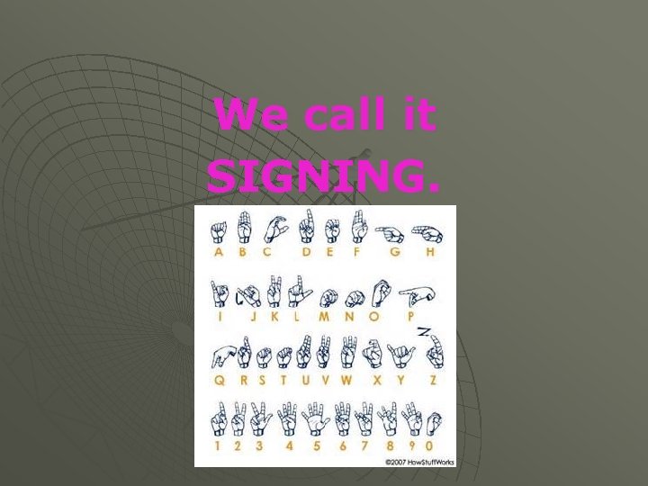 MEET ROSINA 4 VOCABULARY Deaf not able to