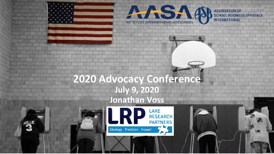 2020 Advocacy Conference July 9 2020 Jonathan Voss