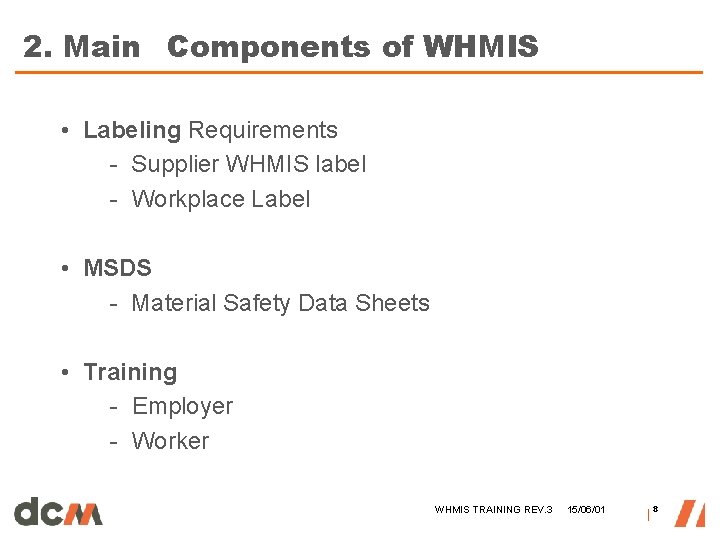 Workplace Hazardous Materials Information System Training Table of