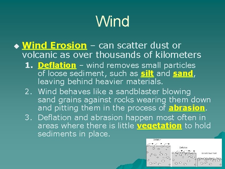 Chapter 8 Erosional Forces Erosion and Deposition u