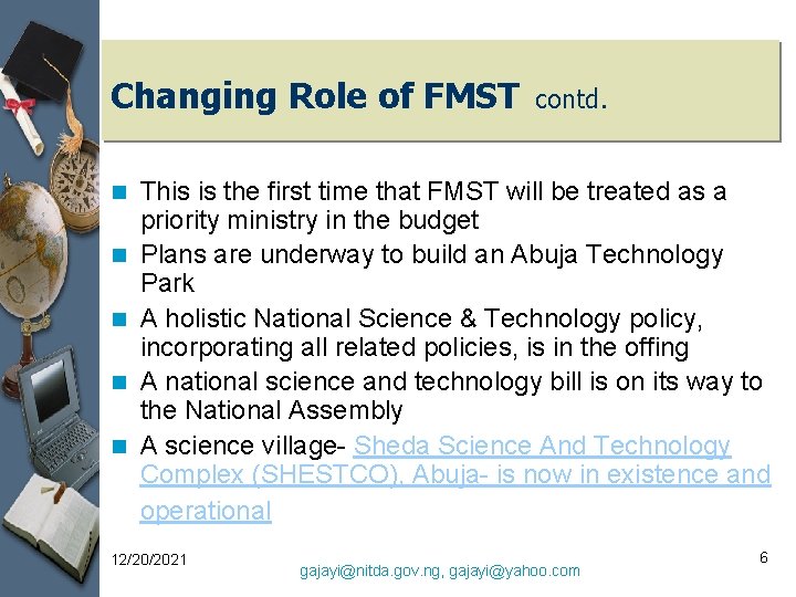 SCIENCE TECHNOLOGY AND ICT IN NIGERIA By Prof