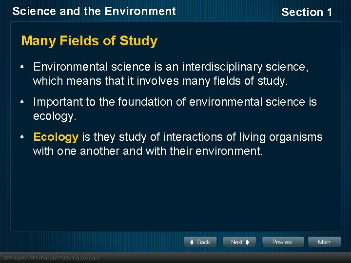 Science and the Environment Section 1 Understanding Our