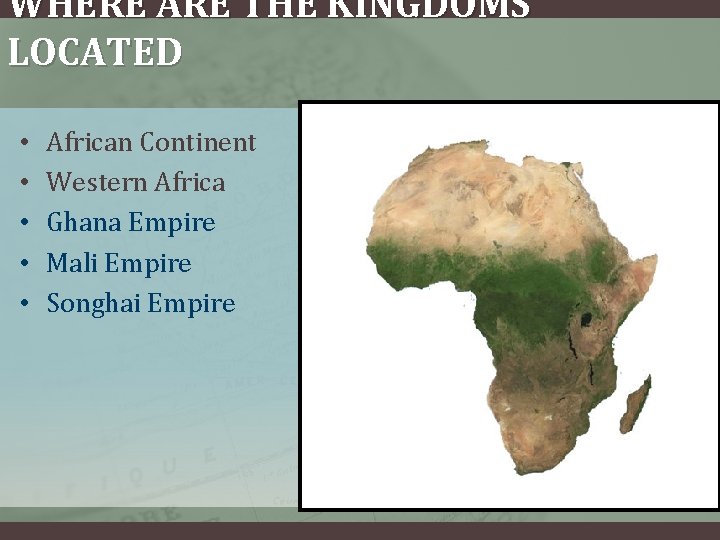 THE KINGDOMS OF WEST AFRICA WHERE ARE THE